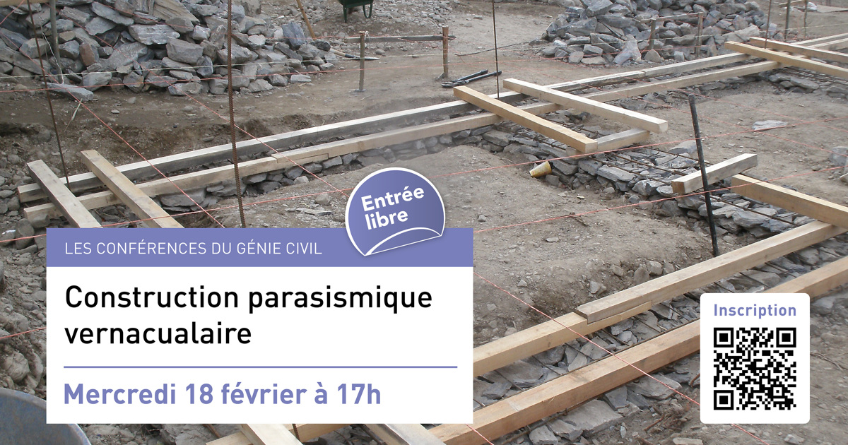 Conférence du génie civil - Construction parasismique vernaculaire ...
